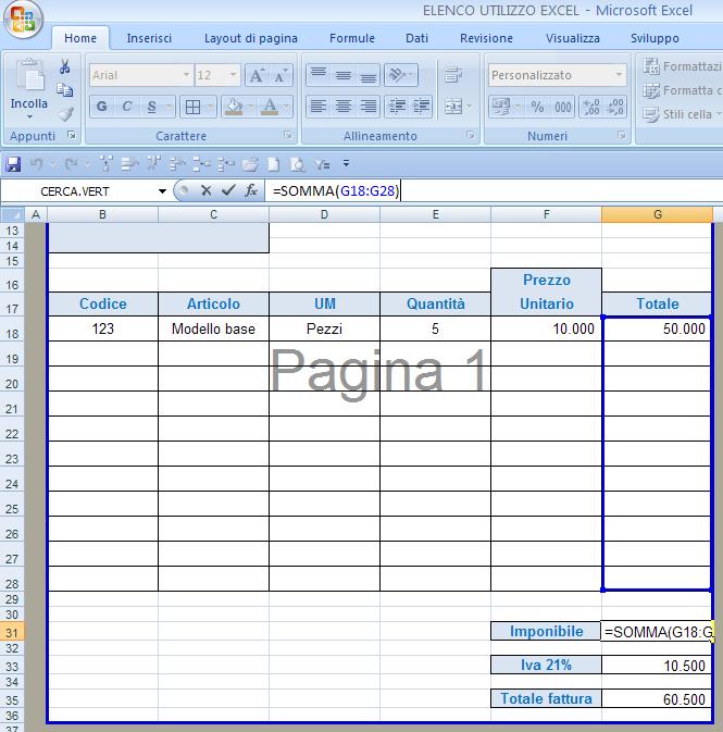 5) Adesso scriviamo una formula che faccia il calcolo dell'IVA, e cioè ...