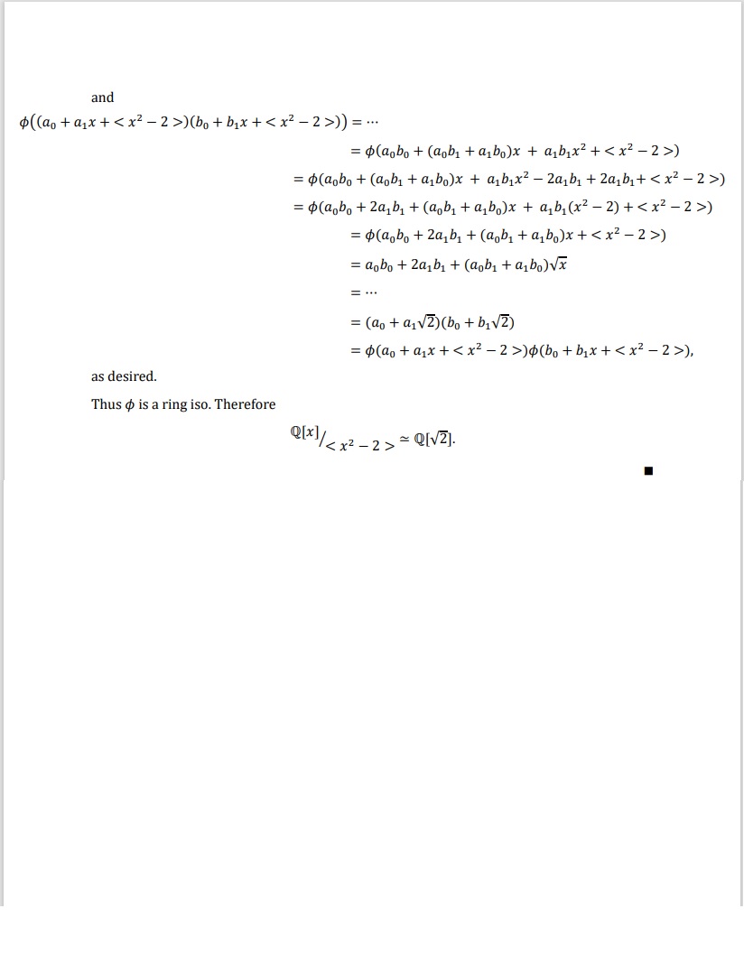 Prove that Q[x]/(x^(2)-2) is ring-isomorphic to Q[sqrt(2))]={a+bsqrt(2 ...
