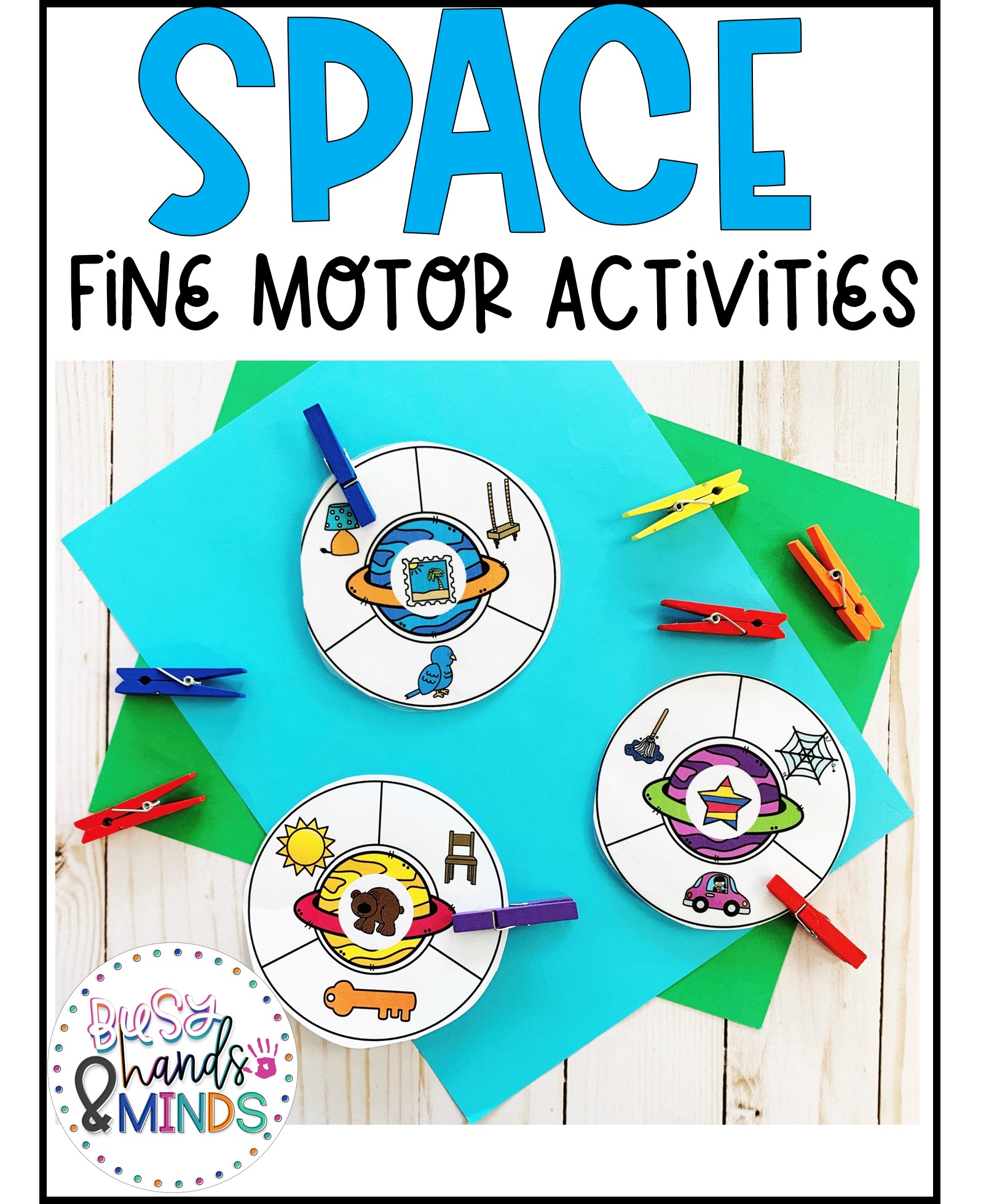Space Fine Motor Activities for Preschool | Busy Hands and Minds