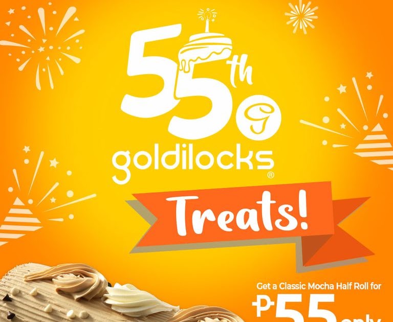Manila Shopper: Goldilocks celebrates 55th Anniversary with ₱55 OFF ...