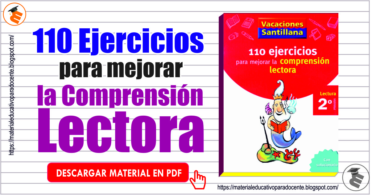 Material Educativo: 110 Ejercicios para mejorar la Comprensión Lectora ...
