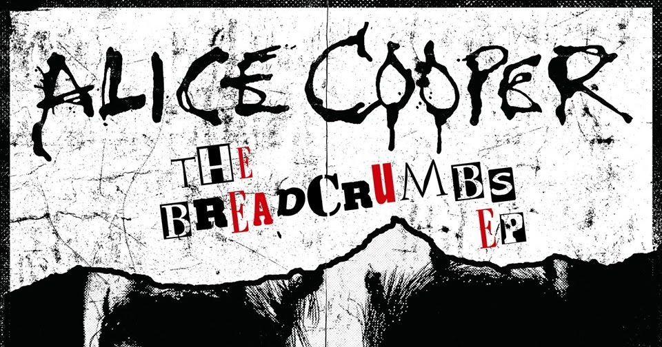 Alice Cooper lança novo EP, "The Breadcrumbs"