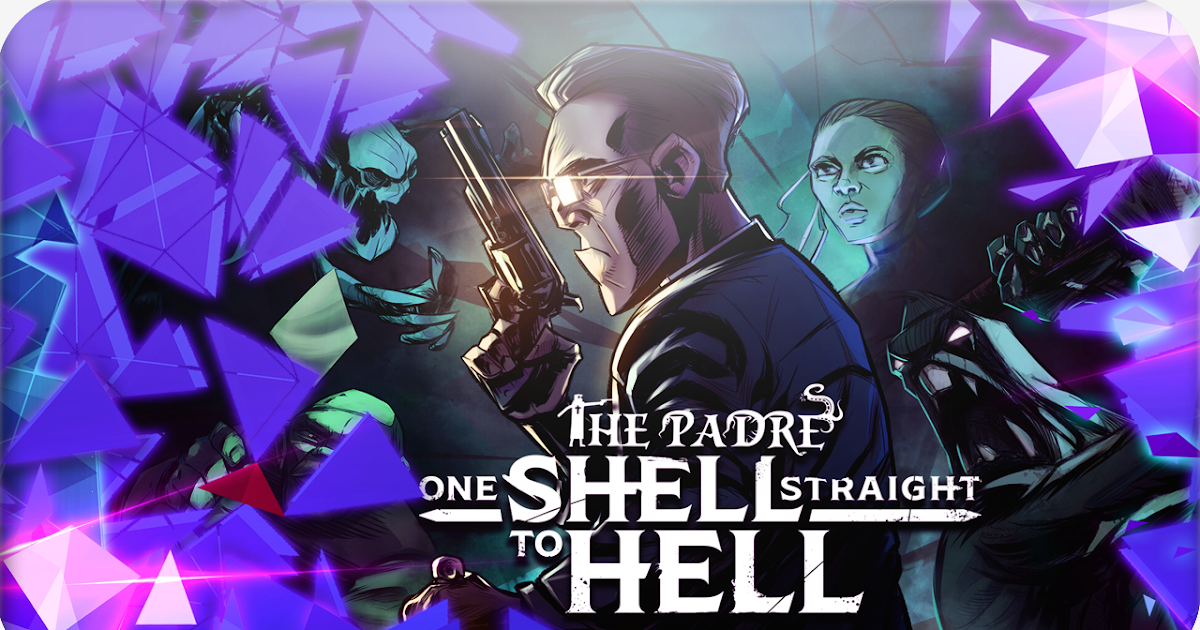 O_ ONE SHELL STRAIGHT TO HELL