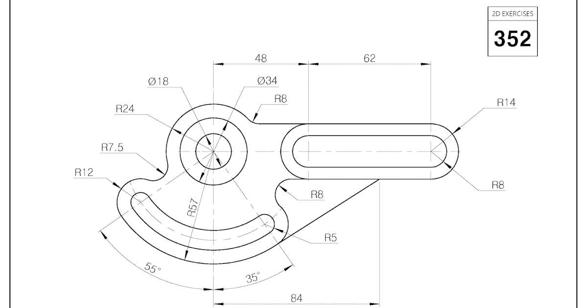 2D CAD EXERCISES 352 - STUDYCADCAM