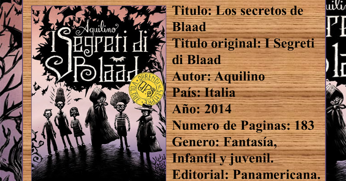 Reseña: Los Secretos de Blaad (Horrendos por siempre #2) - Aquilino
