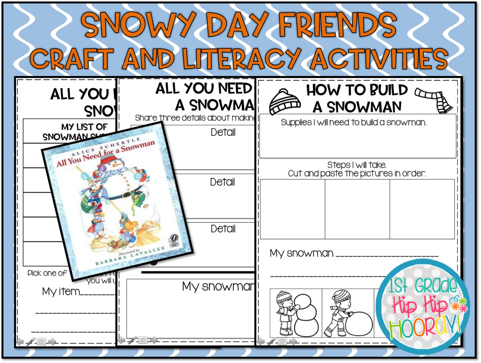 1st Grade Hip Hip Hooray!: Snow Day Friends...Craft and Literacy ...