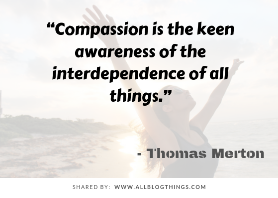 Top 10 Compassion Quotes and Sayings with Images
