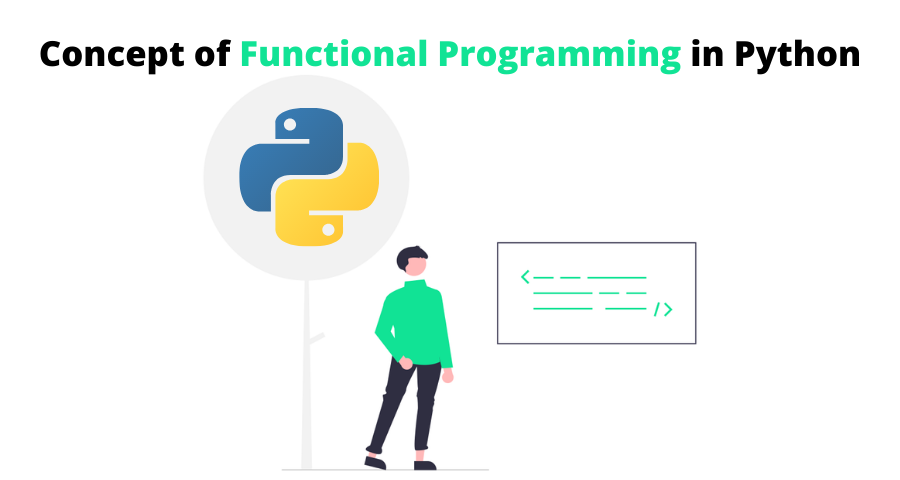 Concepts Of Functional Programming In Python With Examples