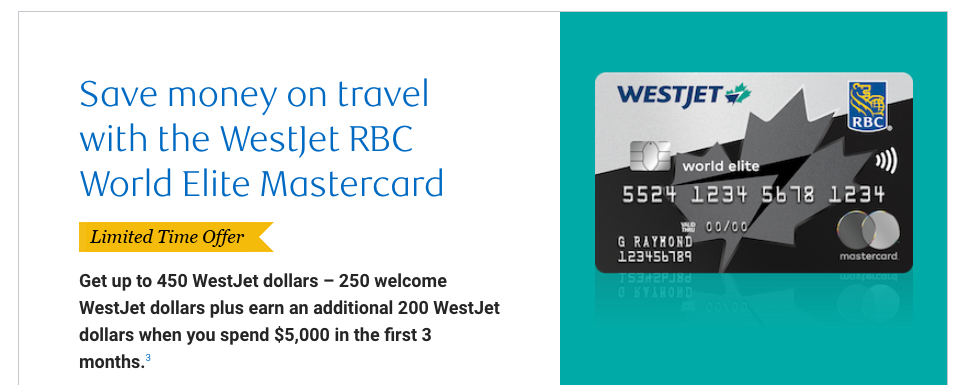 Best ever bonus of 450 dollars on the WestJet RBC World Elite ...