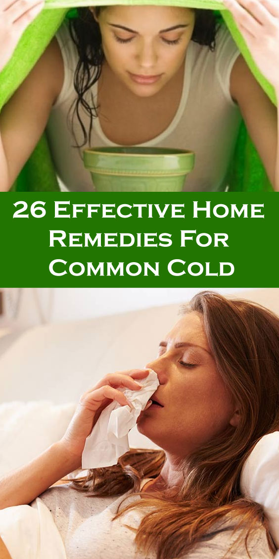 26 Effective Home Remedies For Common Cold