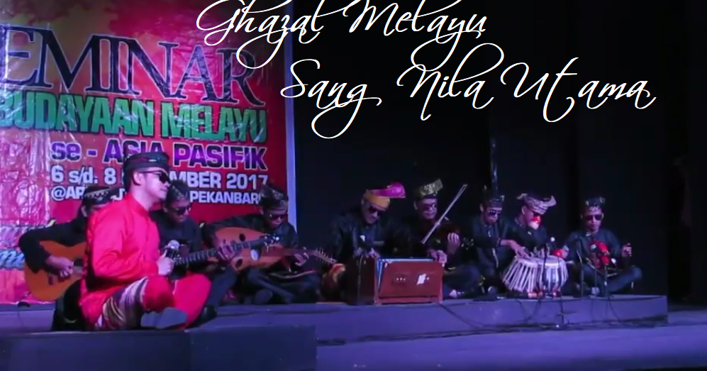 Pengertian dan Asal Usul Musik Melayu Ghazal - RiauMagz