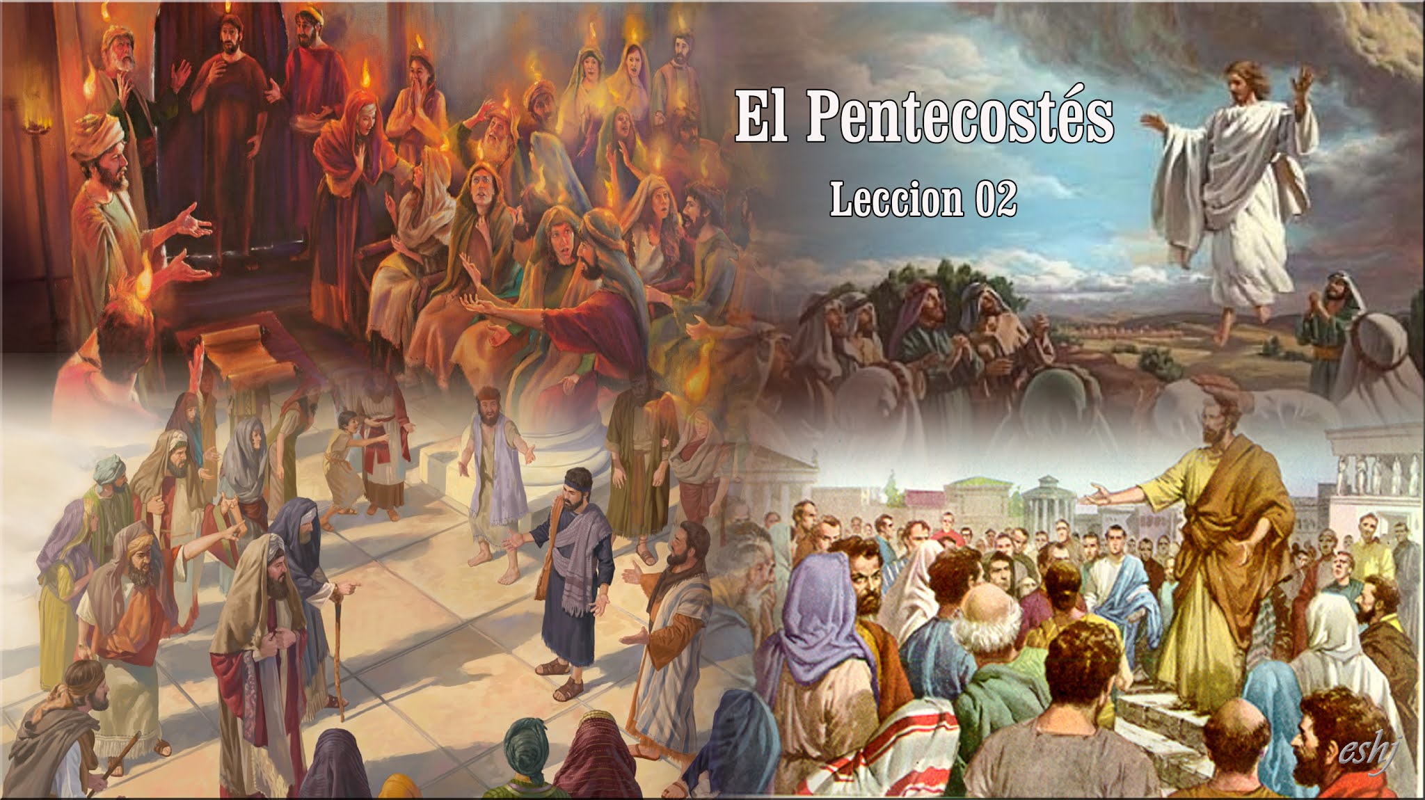 El pentecostés - Sección Maestros - Lección 02