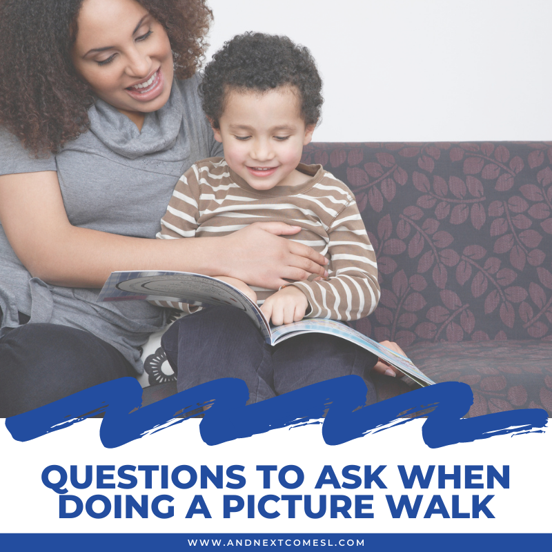 Questions to Ask When Doing a Picture Walk | And Next Comes L ...