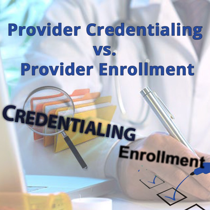 Simple Steps to Improve your Revenue Cycle: Difference Between Provider Credentialing and ...