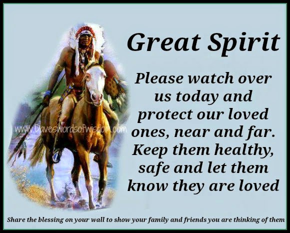Daveswordsofwisdom.com: Great Spirit.