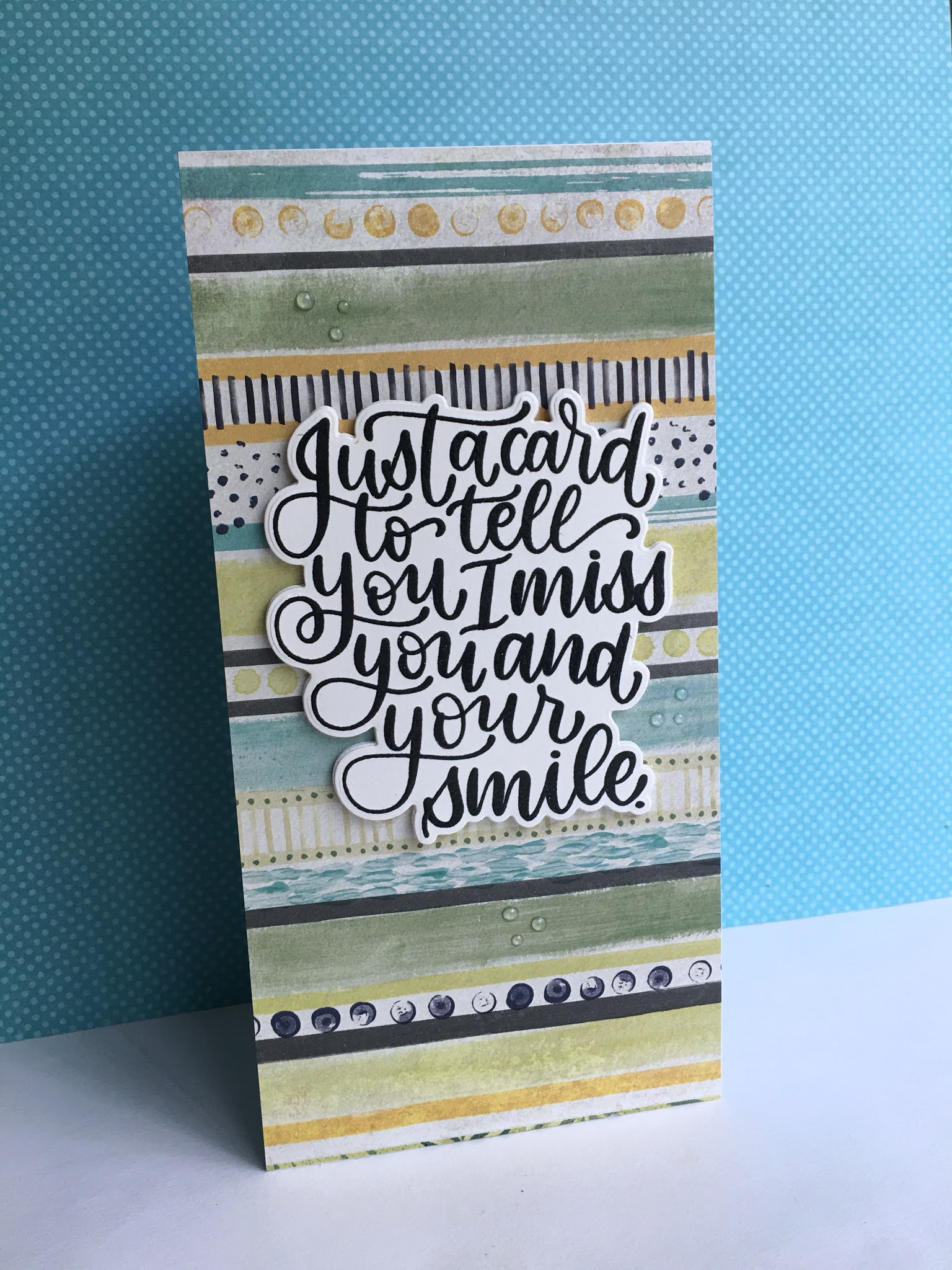 I'm in Haven: Big Sentiment Stamps with Dies