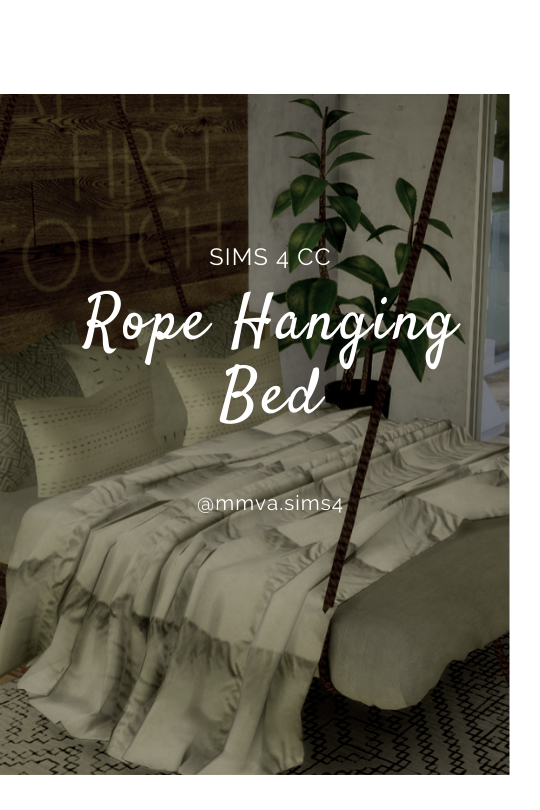 Rope Hanging Bed - MMVA Sims 4