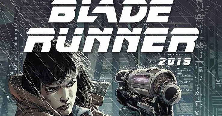 The Blog of the Dark Future: New Preview for Blade Runner 2019 Comic