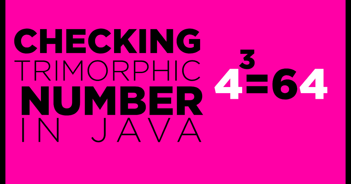 Trimorphic Number in java