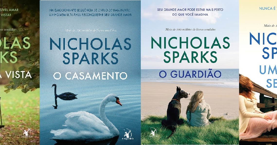 Abraçando os Livros: [Capas Novas] Livros de Nicholas Sparks com capa nova