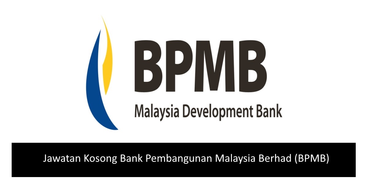 Jawatan Kosong Bank Pembangunan Malaysia Berhad (BPMB) - September 2020