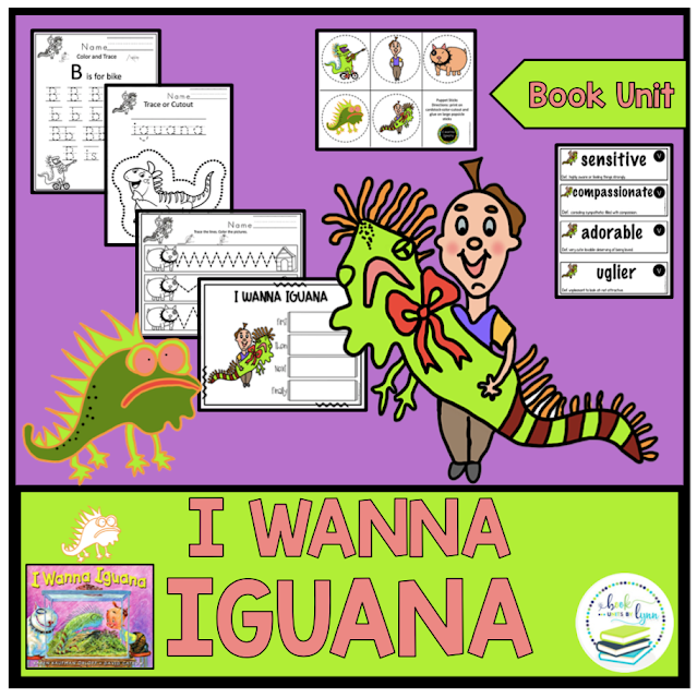 I WANNA IGUANA BOOK UNIT ~ Book Units by Lynn