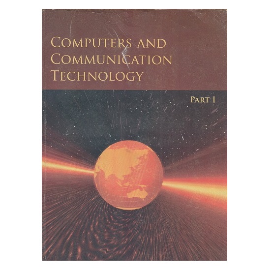 NCERT Combo Computer and Communication Technology - Part I & II : Set ...