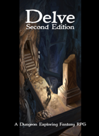 Welcome to the Deathtrap: Game Review: Delve 2e