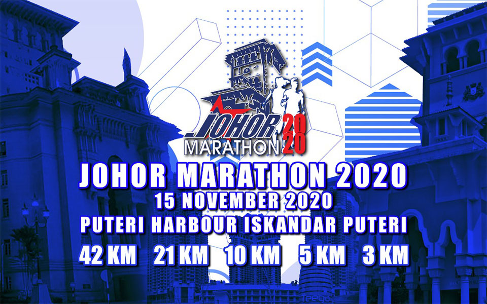 JOMRUN LAH!: Johor Marathon 2020