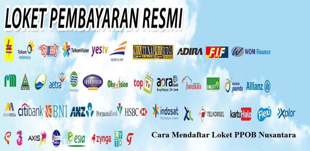 Cara Mendaftar Loket PPOB Nusantara
