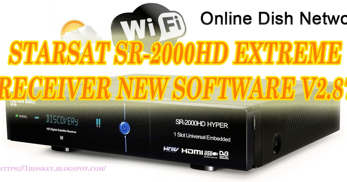STARSAT SR-2000HD EXTREME RECEIVER NEW SOFTWARE V2.87 - 1Biss Key - Biss Key