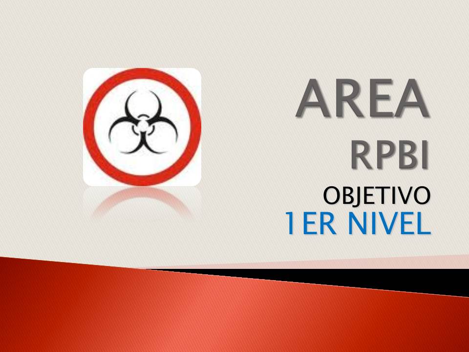 MANEJO DE RPBI: Objetivo y Mision del Manejo de RPBI