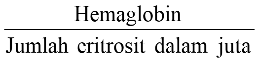 INDEKS ERITROSIT (Pengukuran dan perhitungan ukuran eritrosit)