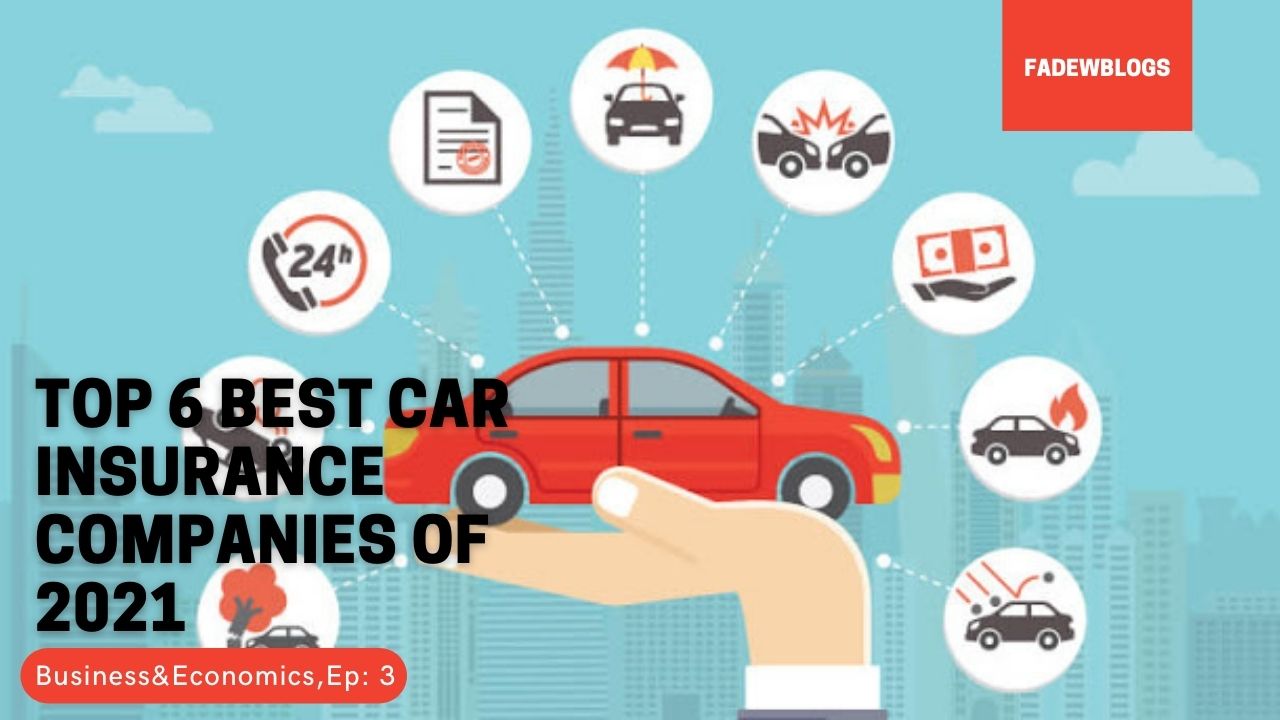 Best Car Insurance Companies 2021