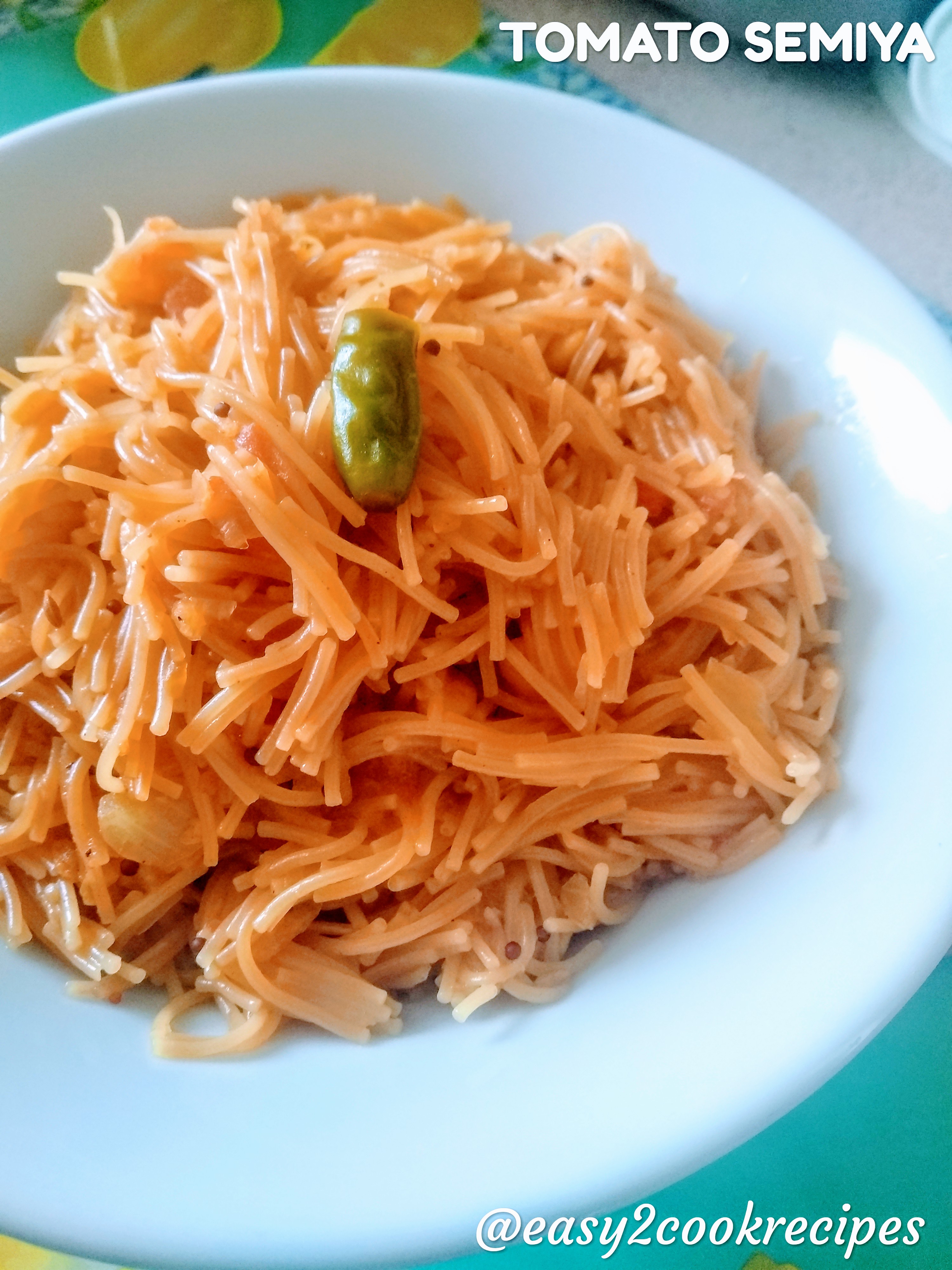 EASY2COOK RECIPES: TOMATO SEMIYA