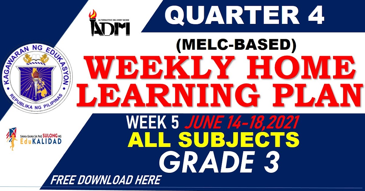 Week 5 Grade 3 Weekly Home Learning Plan Q4 - The Teachers Craft PH