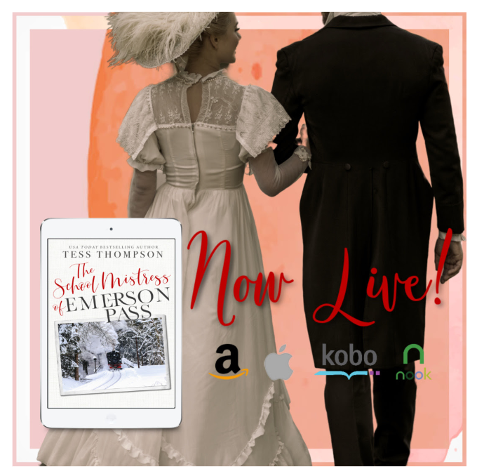 NEW RELEASE - The School Mistress of Emerson Pass by Tess Thompson...