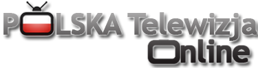 Darmowa Telewizja | Polska Telewizja Online