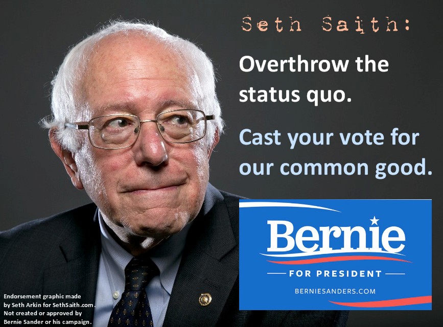 Seth Saith: Berning For You: Why I'm Supporting and Endorsing Bernie ...