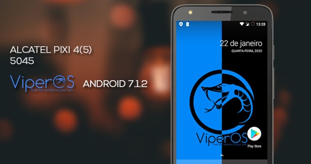 ROM - ViperOS v2.1 (N) Alcatel Pixi 4(5) 5045