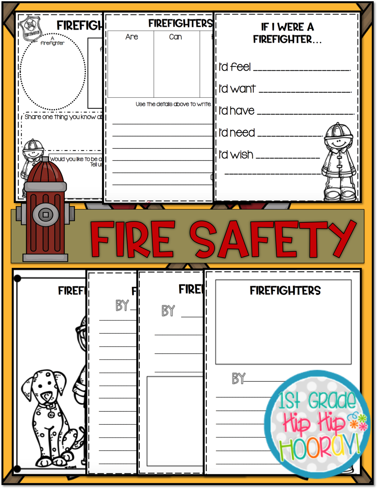 1st Grade Hip Hip Hooray!: Fire Safety Month