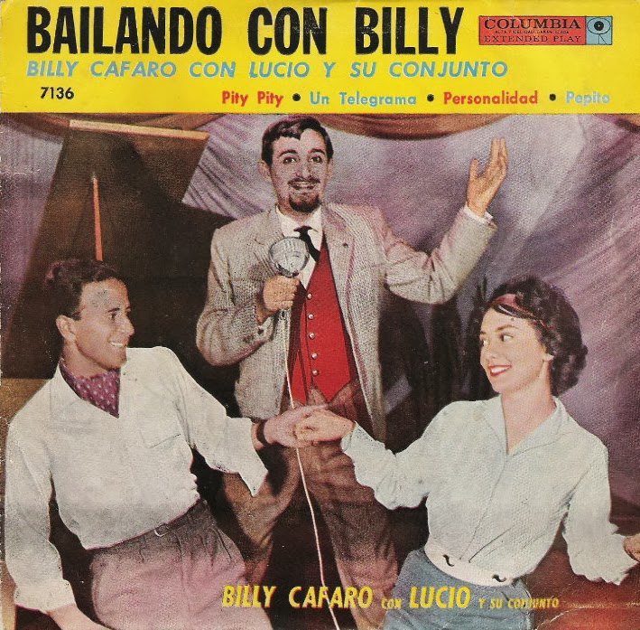 Discos con Mucho Polvo: Billy Cafaro - Pity, Pity / Un Telegrama (1959)