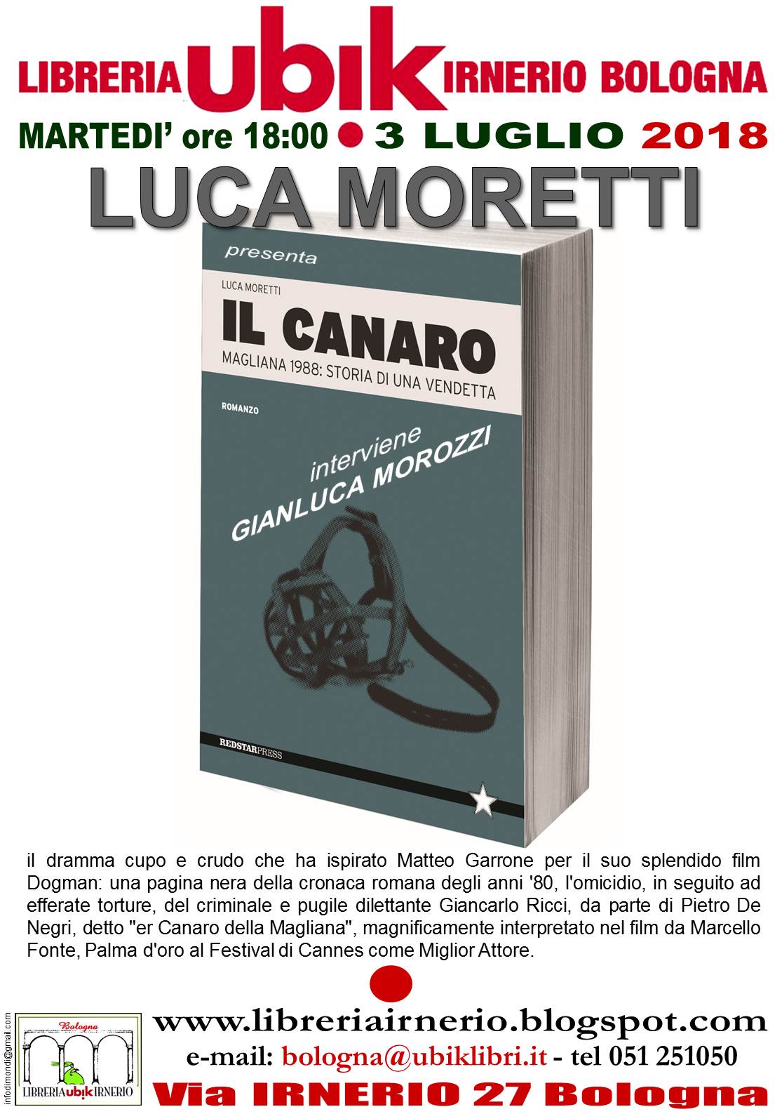 libreria irnerio bologna: LUCA MORETTI presenta IL CANARO. Magliana ...