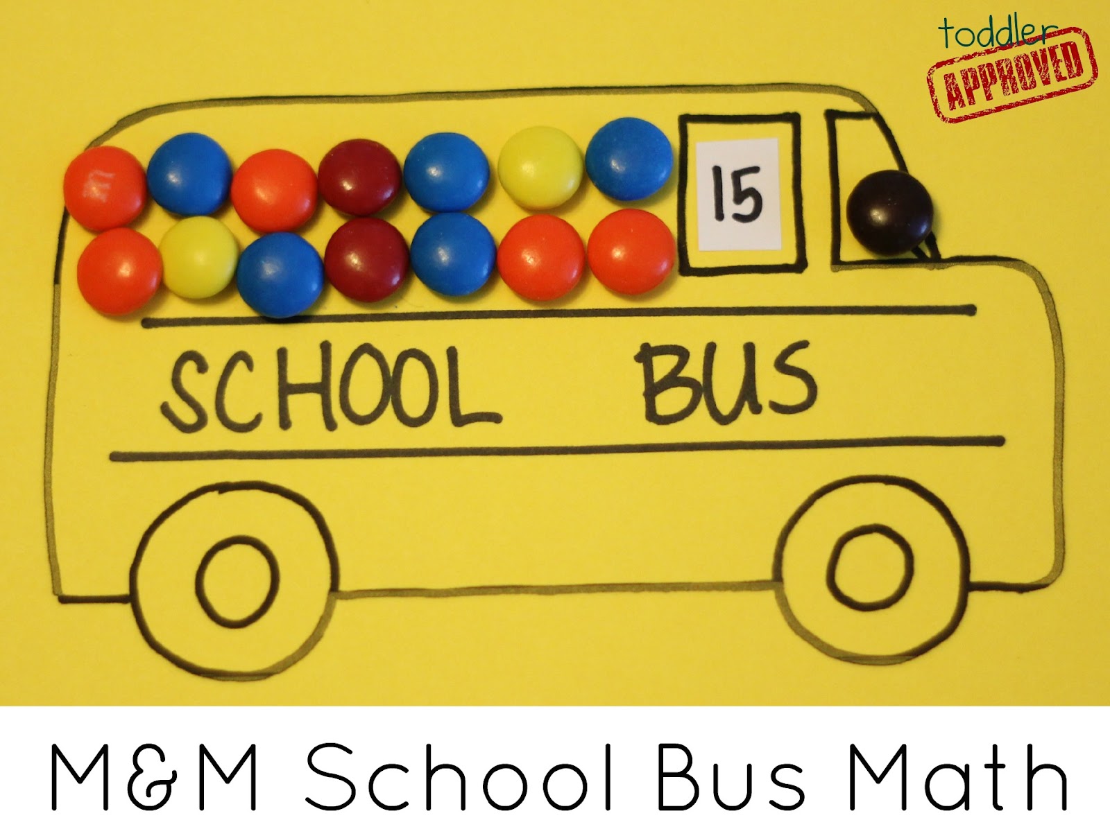 Toddler Approved!: M&M School Bus Math - Back to School Basics