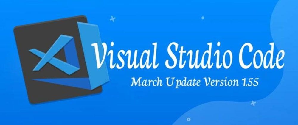 Visual Studio Code Update 2021 🔥 (VS Code new Updates)