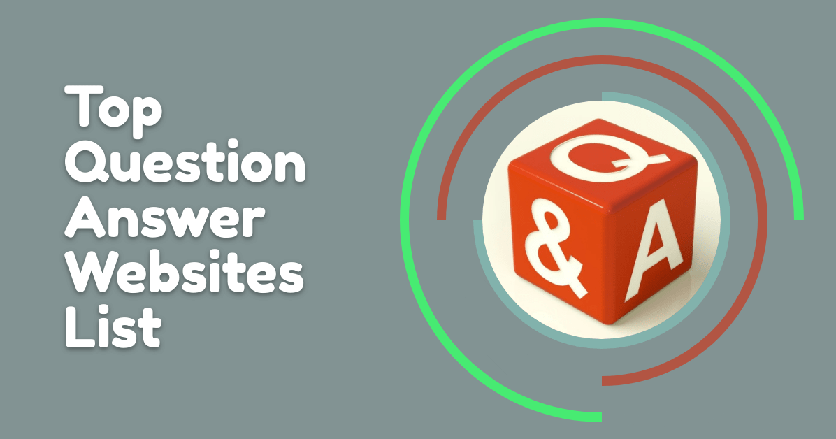 Top Question and Answer Sites List