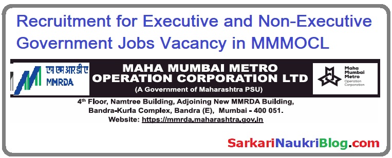 Non-Executive Vacancy Recruitment in MMMOCL by MMRDA 2019