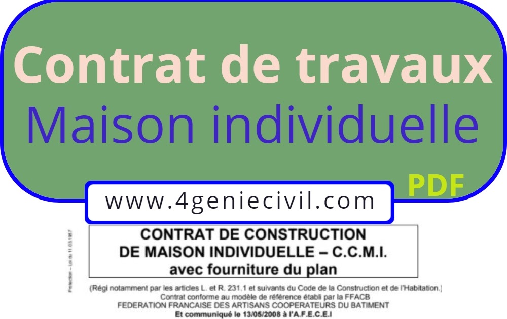 Contrat de travaux de construction d'une maison individuel
