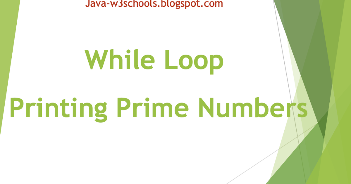 While Loop Print Prime Numbers In Java | JavaProgramTo.com While Loop Print Prime Numbers In Java | JavaProgramTo.com