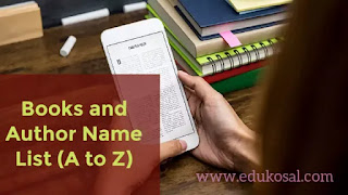 Top75+Famous Books & Author name List(A-Z) for All Competitive exams